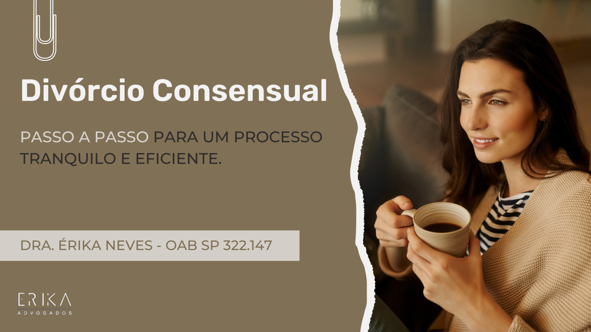 Passo a passo para realizar um divórcio consensual de forma tranquila e eficiente - Érika Advogados